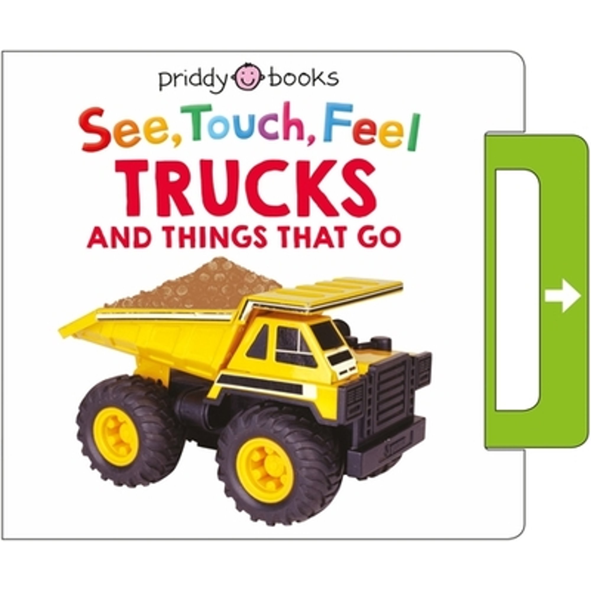 Pre-Owned See, Touch, Feel: Trucks and Things That Go: A Noisy Pull-Tab ...