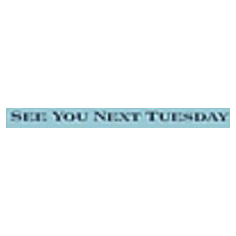 See You Next Tuesday - Walmart.com