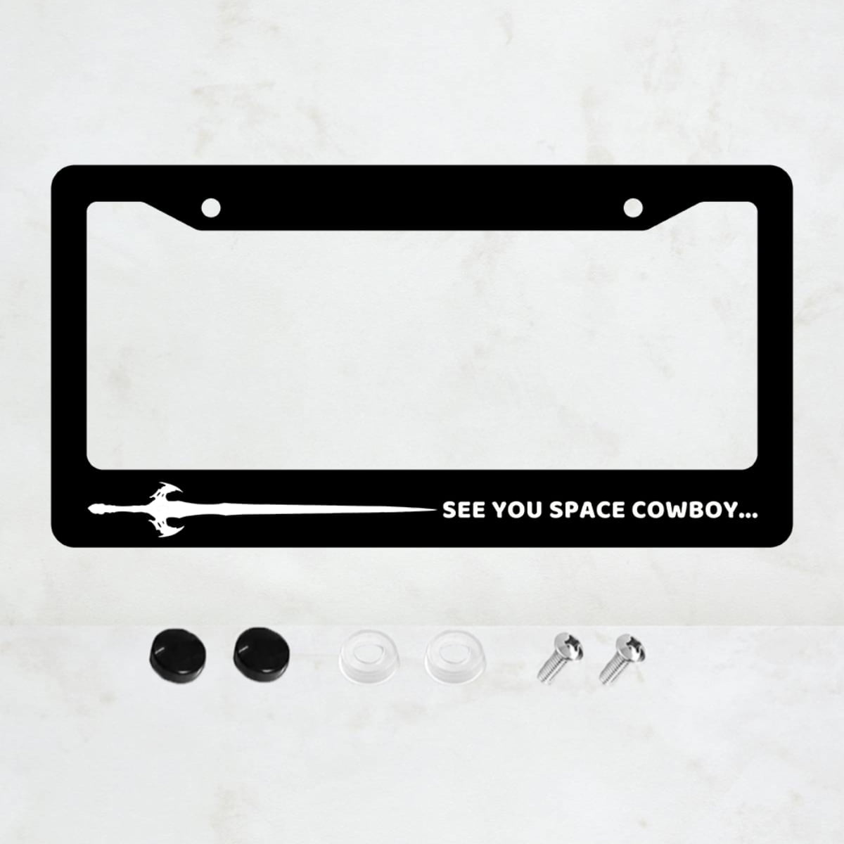 See You Space Cowboy... Style License Plate Prame Aluminium Rust-Proof ...