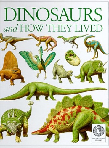Pre-Owned See and Explore Library: Dinosaurs and How They Lived ...