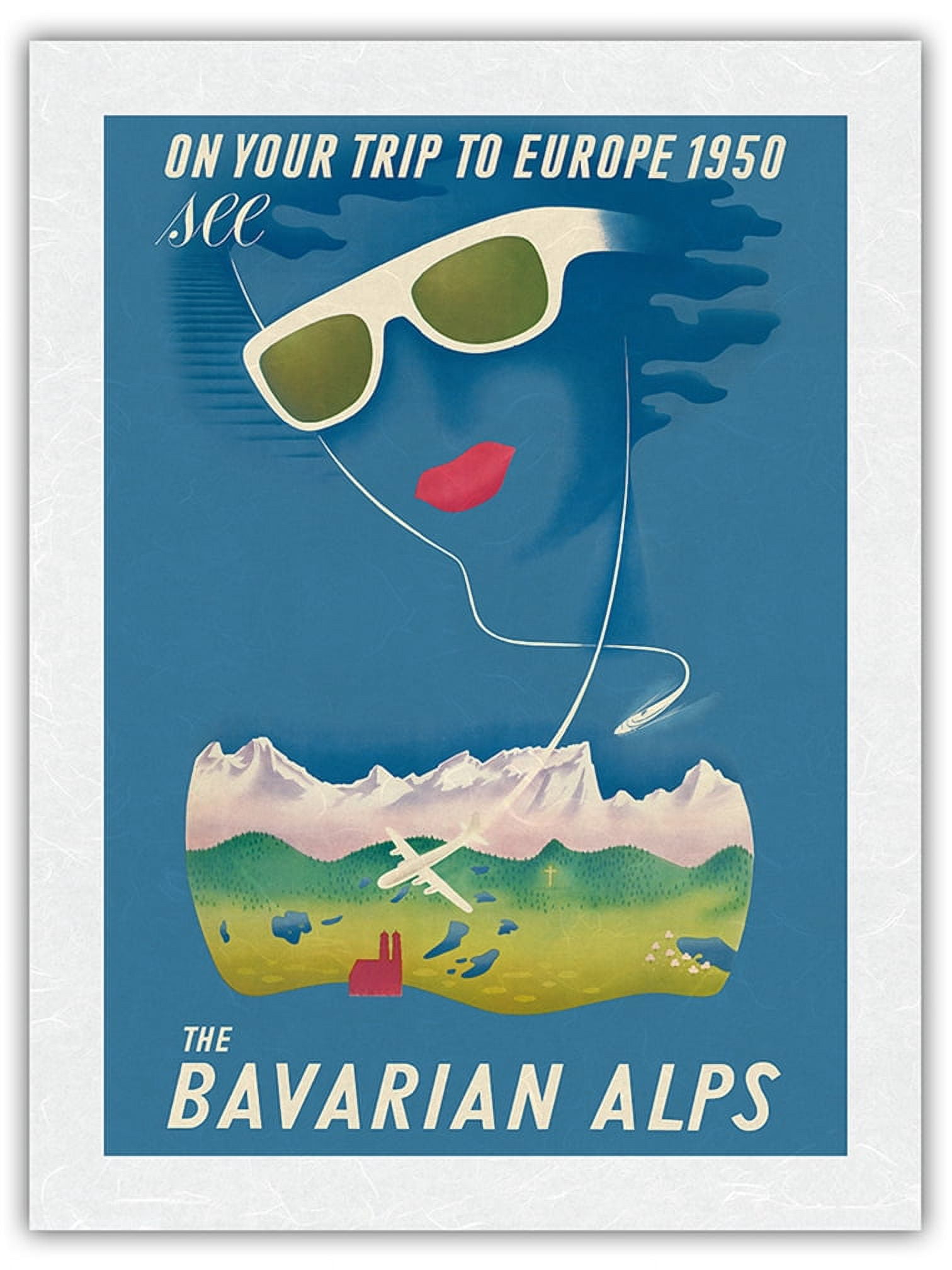 See the Bavarian Alps - On your Trip to Europe - Vintage Travel Poster ...