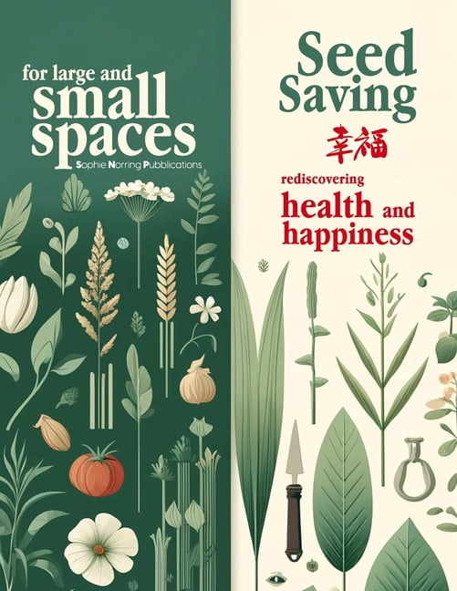 Seed Saving for Beginners: Master Year-Round Seed Techniques ...