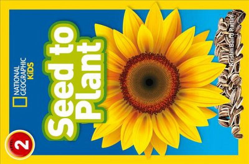 Seed to Plant: Level 2 (Paperback) by Kristin Baird Rattini, National ...