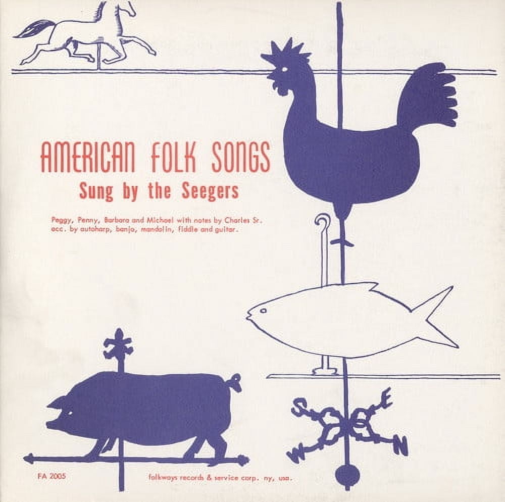 Seeger Family - American Folk Songs Sung By the Seegers - Music ...