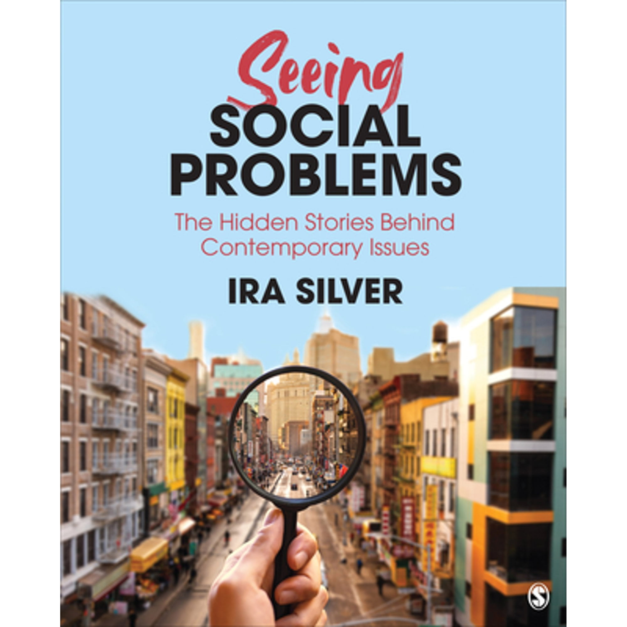 Pre-Owned Seeing Social Problems: The Hidden Stories Behind ...
