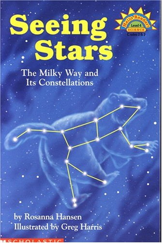 Pre-Owned Seeing Stars: The Milky Way and Its Constellations (Hardcover) 043932100X ...