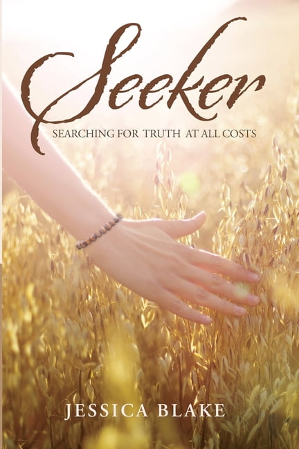 Seeker: Searching for Truth at All Costs, (Paperback) - Walmart ...