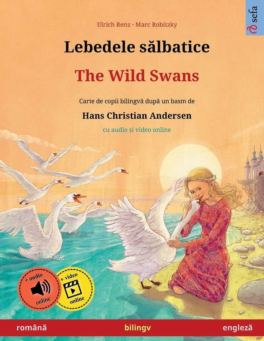 Sefa Picture Books in Two Languages Lebedele sălbatice - The Wild Swans ...