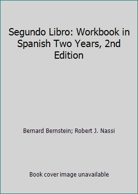 Pre-Owned Segundo Libro: Workbook in Spanish Two Years, 2nd Edition ...