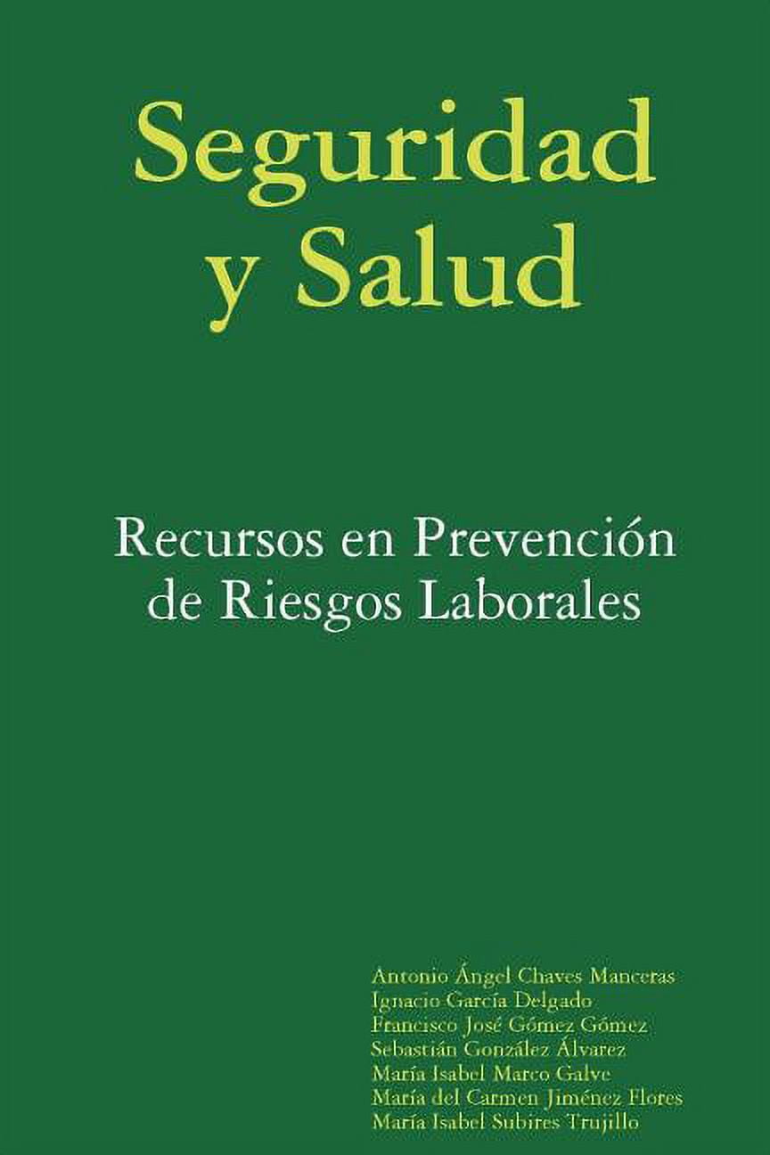 Seguridad y Salud/ Safety and Health : Recursos En Prevencion De ...