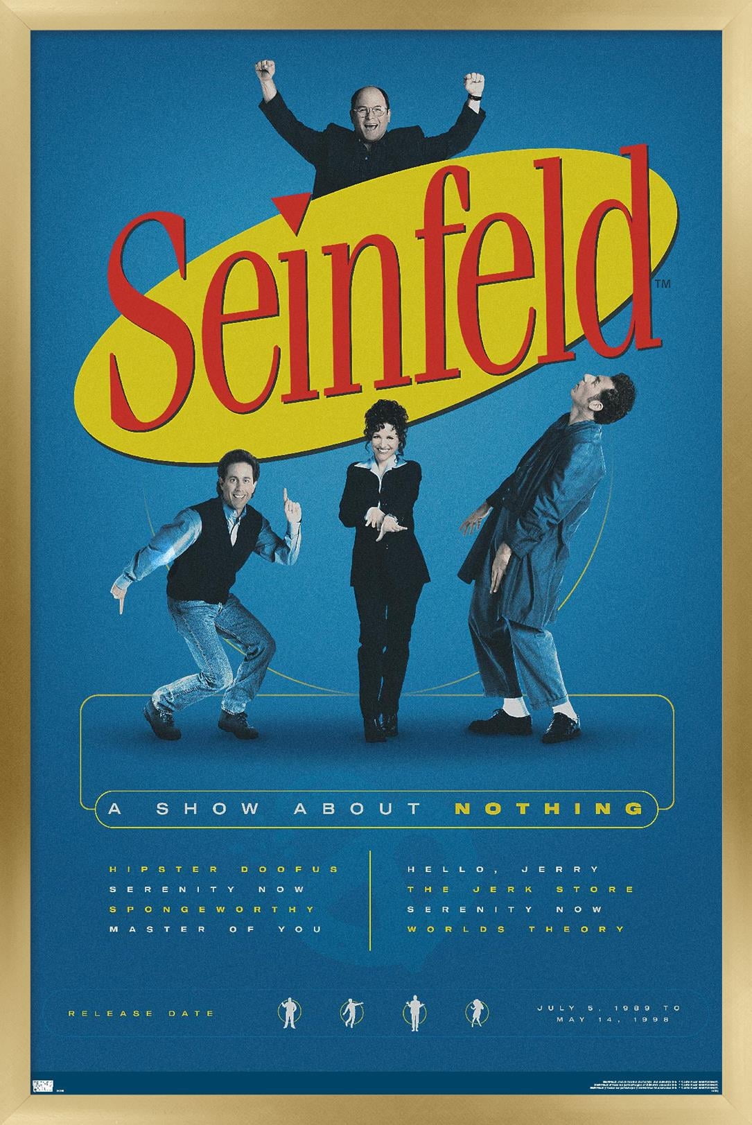 Seinfeld - A Show About Nothing Wall Poster, 14.725" x 22.375" Framed ...