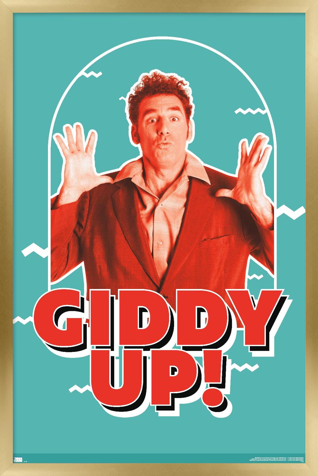 Seinfeld - Giddy Up! Wall Poster, 22.375" x 34" Framed - Walmart.com