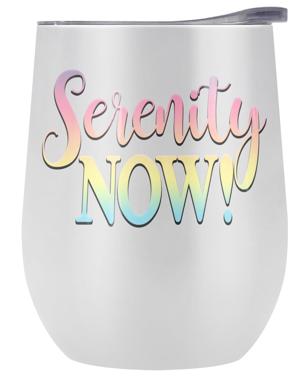 Seinfeld Official Serenity Now 12 OZ White Stemless Wine Tumbler ...