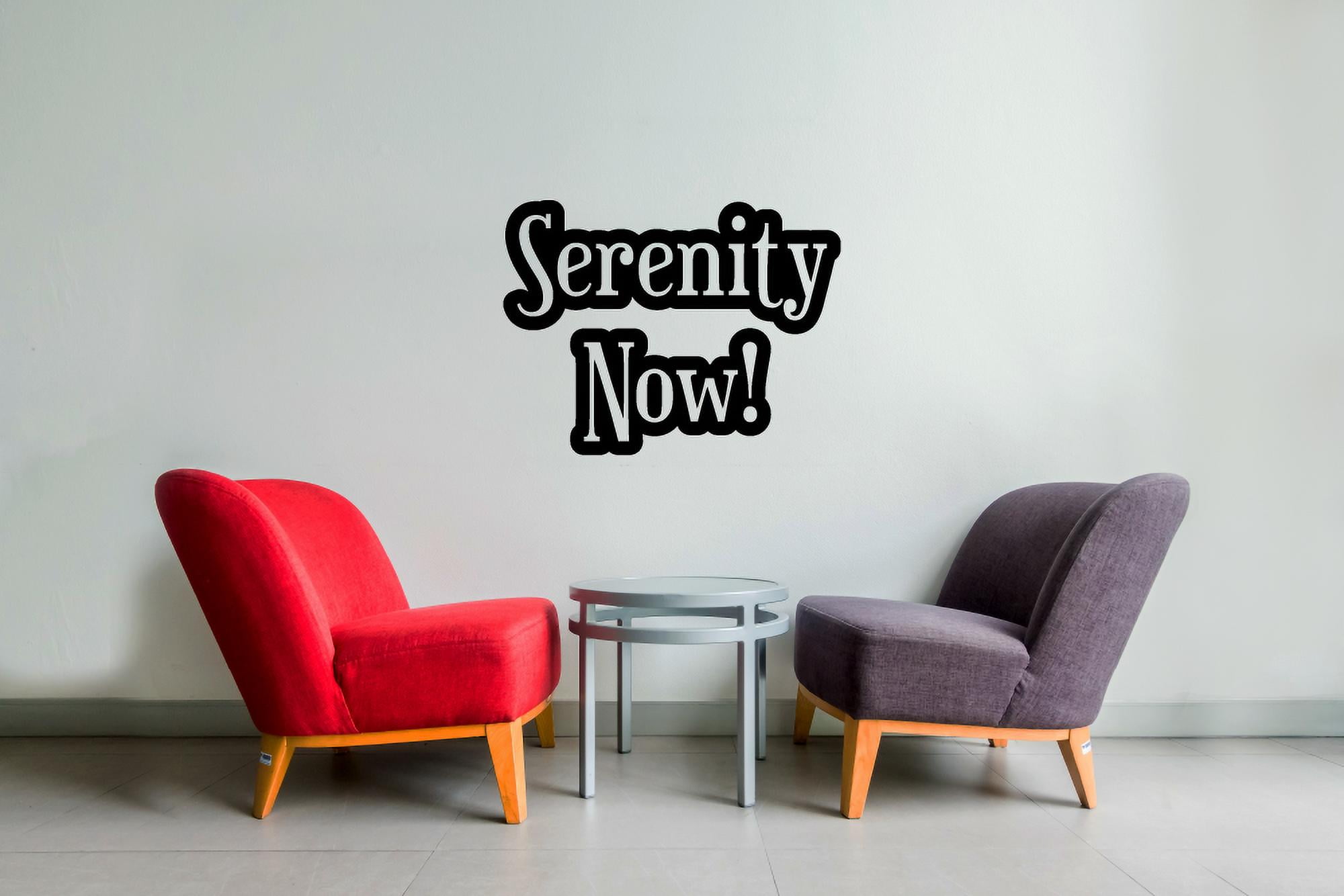 Seinfeld TV Show Serenity Now Series Sitcom Quote Wall Stickers Decor ...