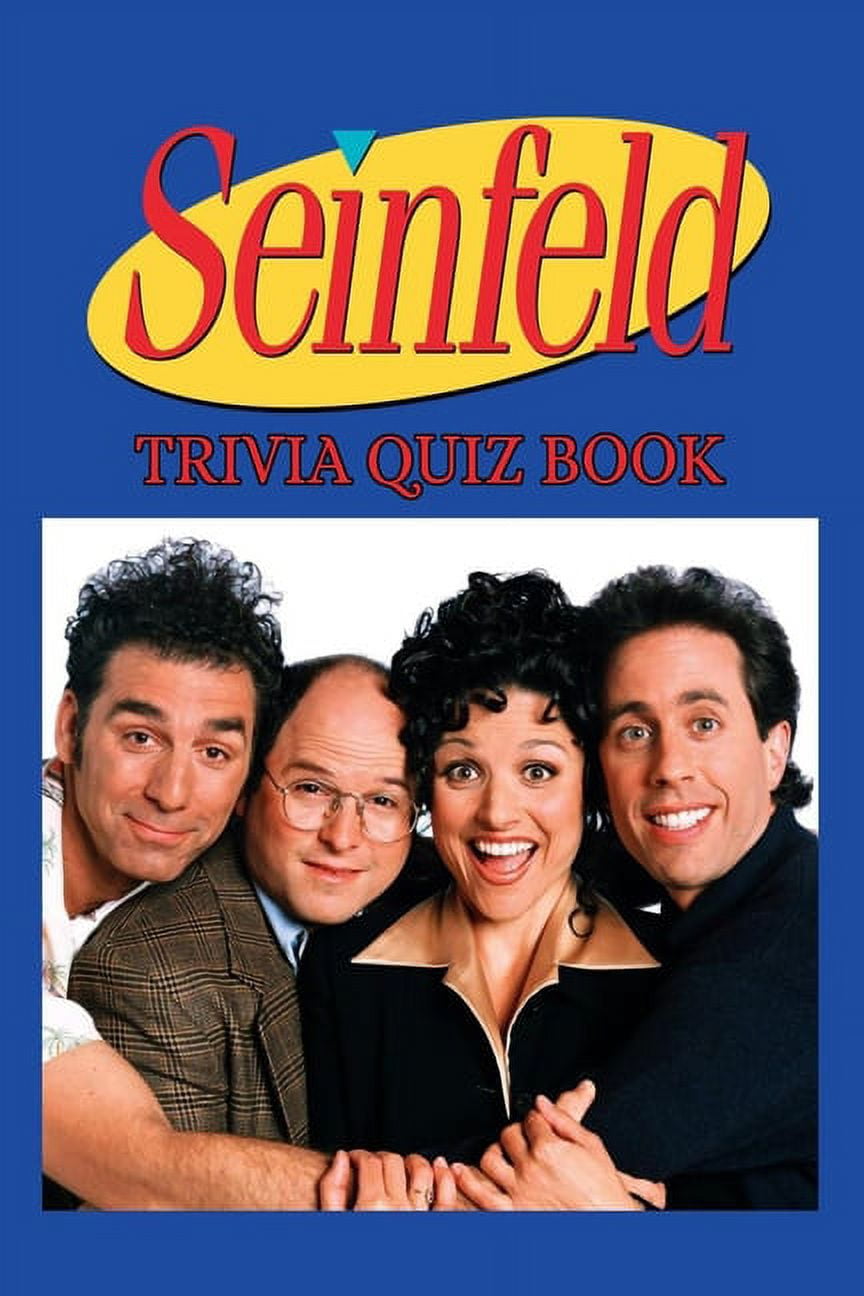 Seinfeld: Trivia Quiz Book, (Paperback) - Walmart.com