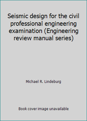 Pre-Owned Seismic design for the civil professional engineering ...