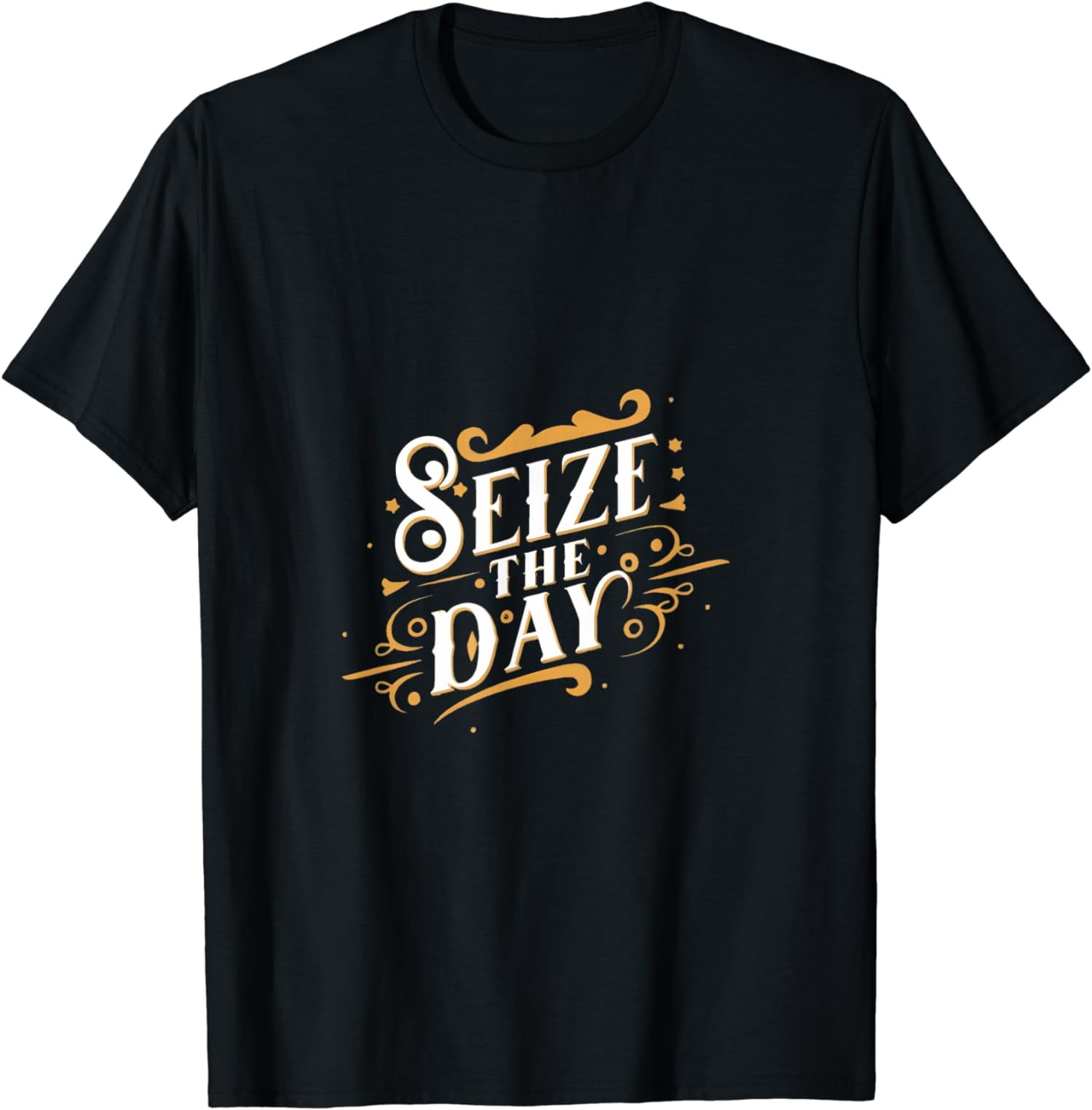 Seize The Day - Inspirational & Motivational Quote T-Shirt - Walmart.com