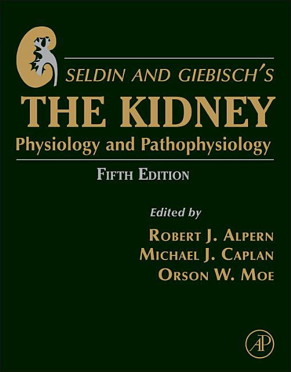 Seldin and Giebisch's The Kidney: Physiology and Pathophysiology Alpern ...