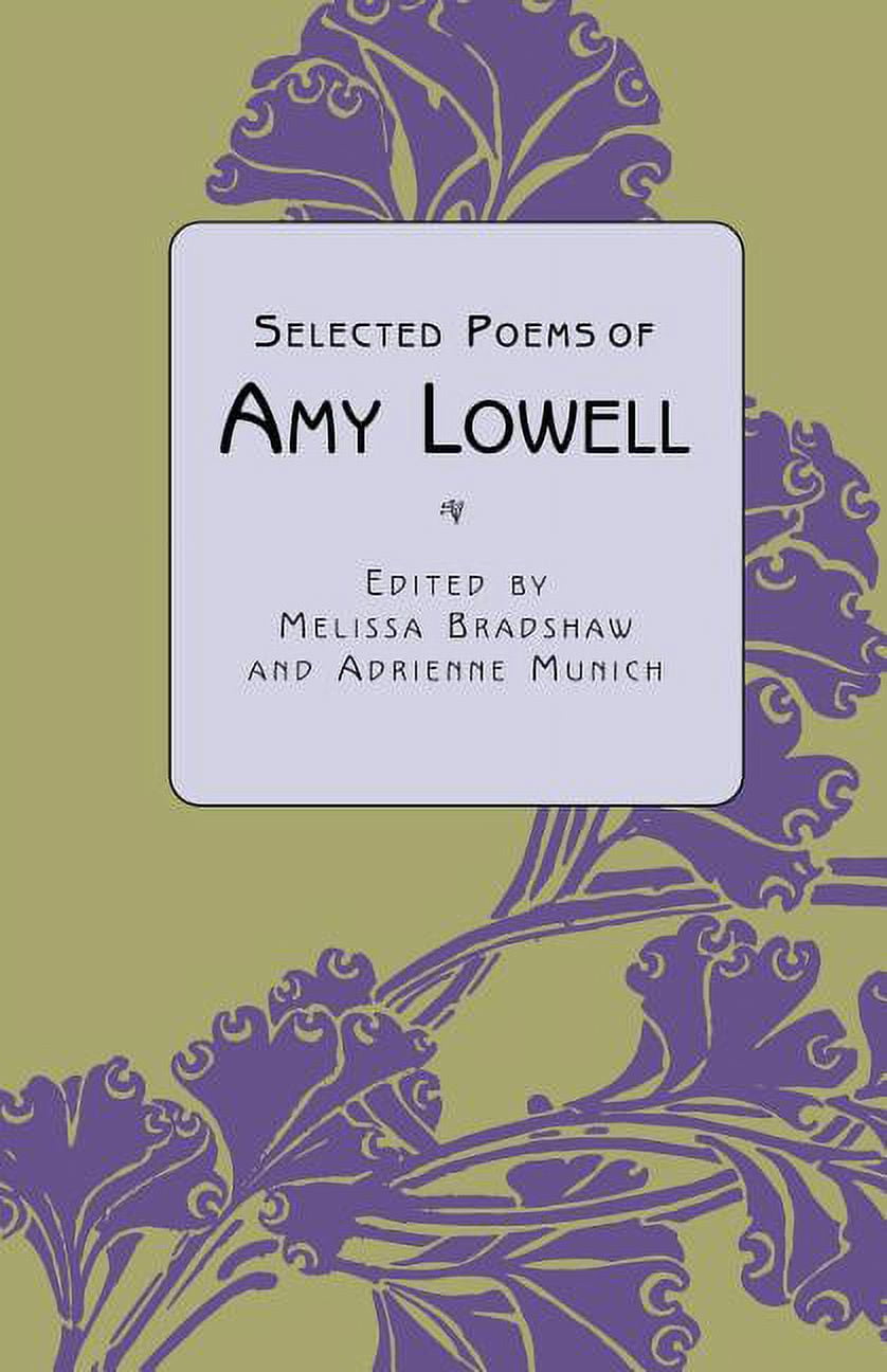 Selected Poems of Amy Lowell, (Paperback) - Walmart.com