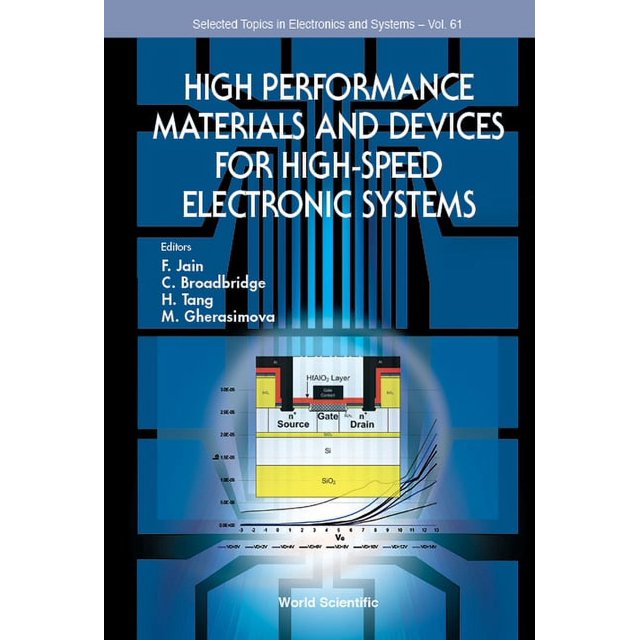 Selected Topics in Electronics and Systems: High Performance Materials ...