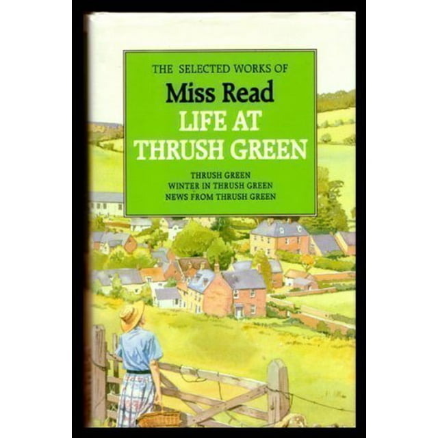 Pre-Owned Selected Works of Miss Read. Life at Thrush Green 3 books ...