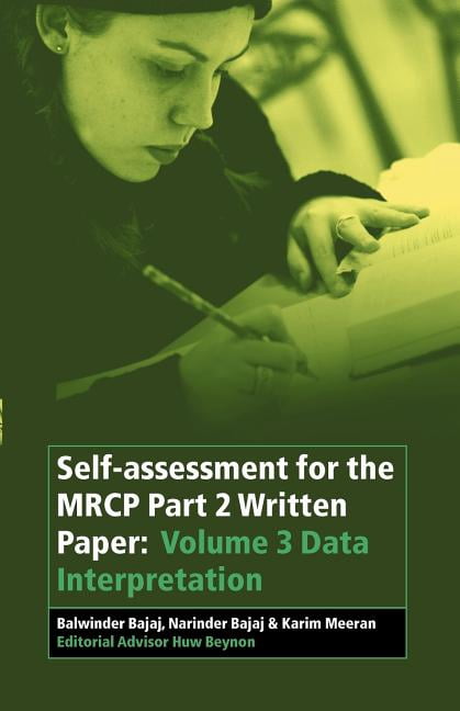 Self-Assessment for the MRCP Part 2 Written Paper: Volume 3 Data ...
