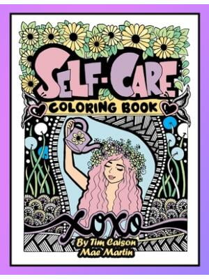 Self-Care Coloring Book for Teens and Adults : Perfect coloringbook for ...