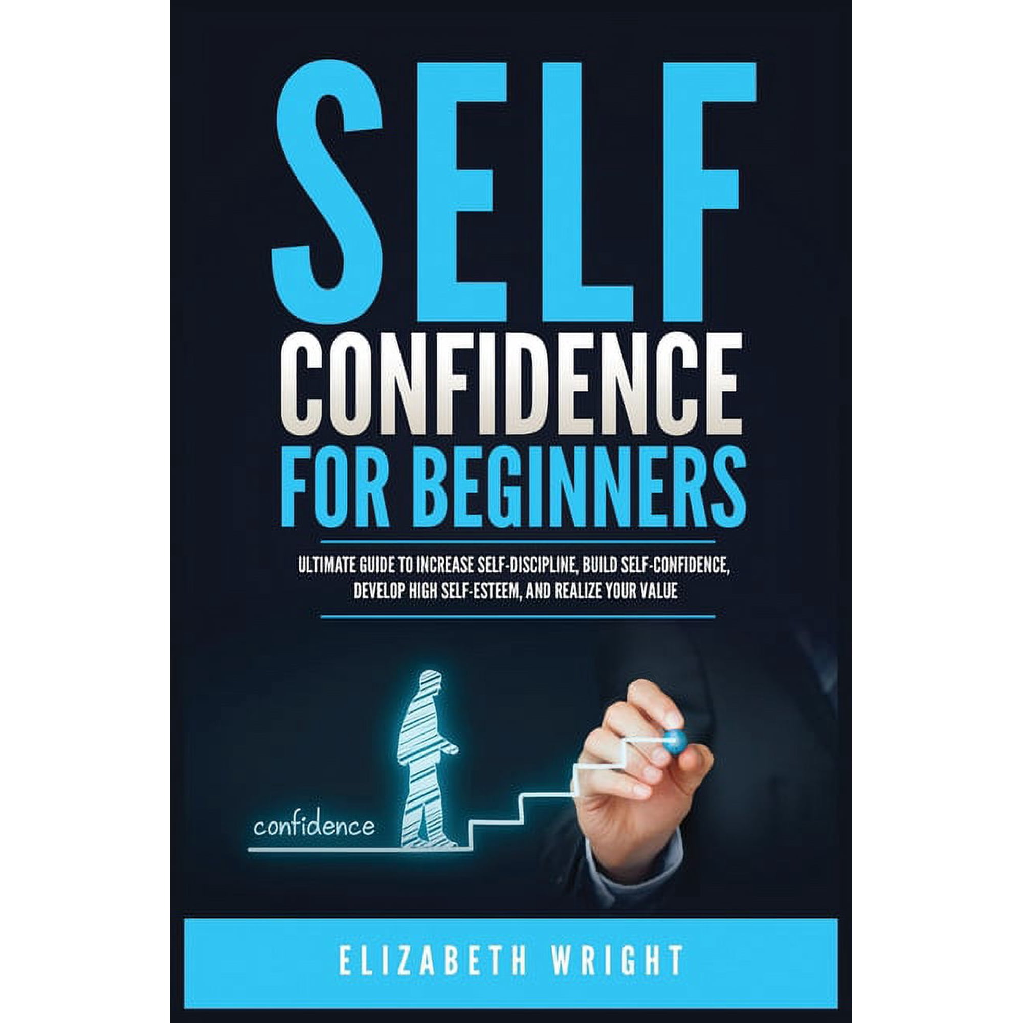 High Self Confidence