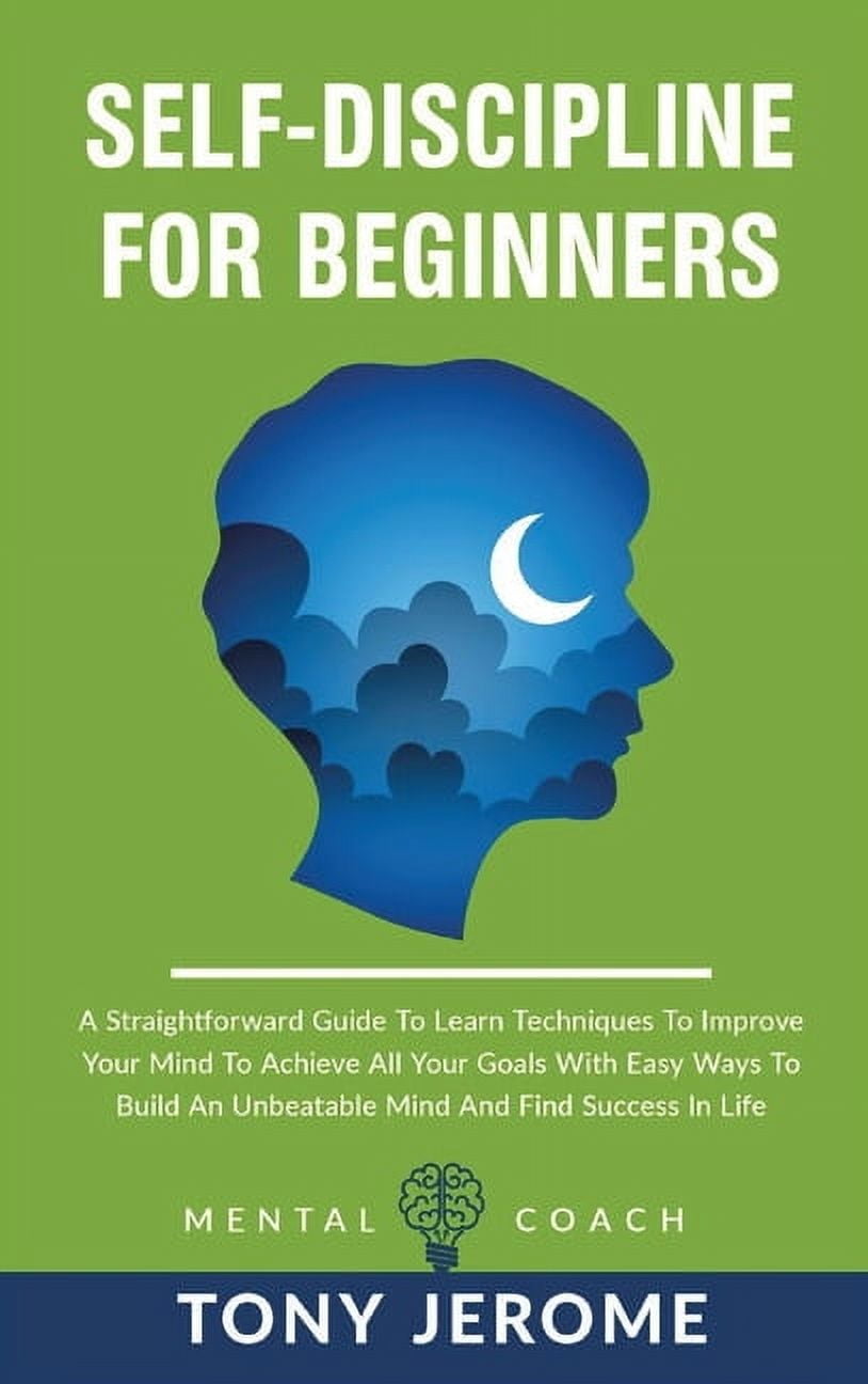 Self-Discipline For Beginners - Walmart.com