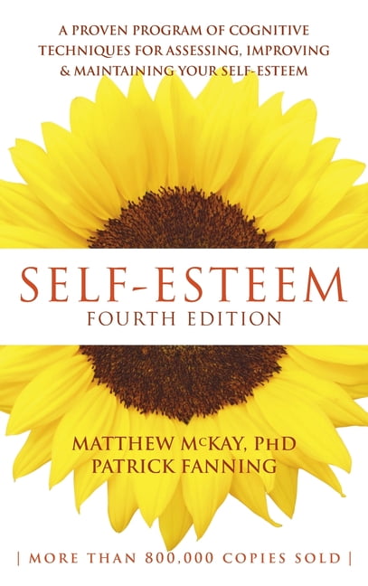 Self-Esteem: A Proven Program of Cognitive Techniques for Assessing ...