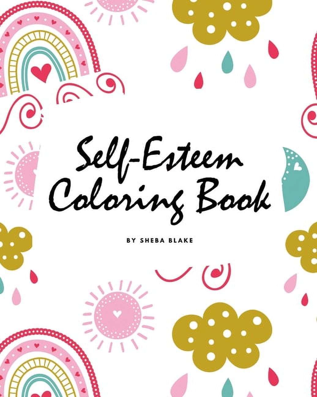 Self-Esteem and Confidence Coloring Book for Girls (8x10 Coloring Book ...