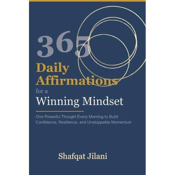 Self Help 365 Daily Affirmations for a Winning Mindset: One Powerful ...
