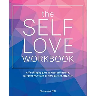 The Self-Confidence Workbook : A Guide to Overcoming Self-Doubt and ...