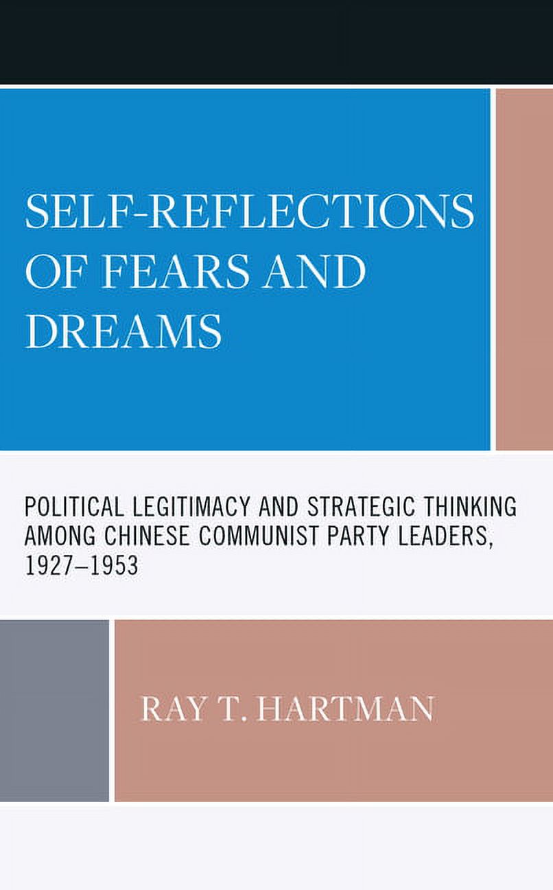 Self-Reflections of Fears and Dreams: Political Legitimacy and ...