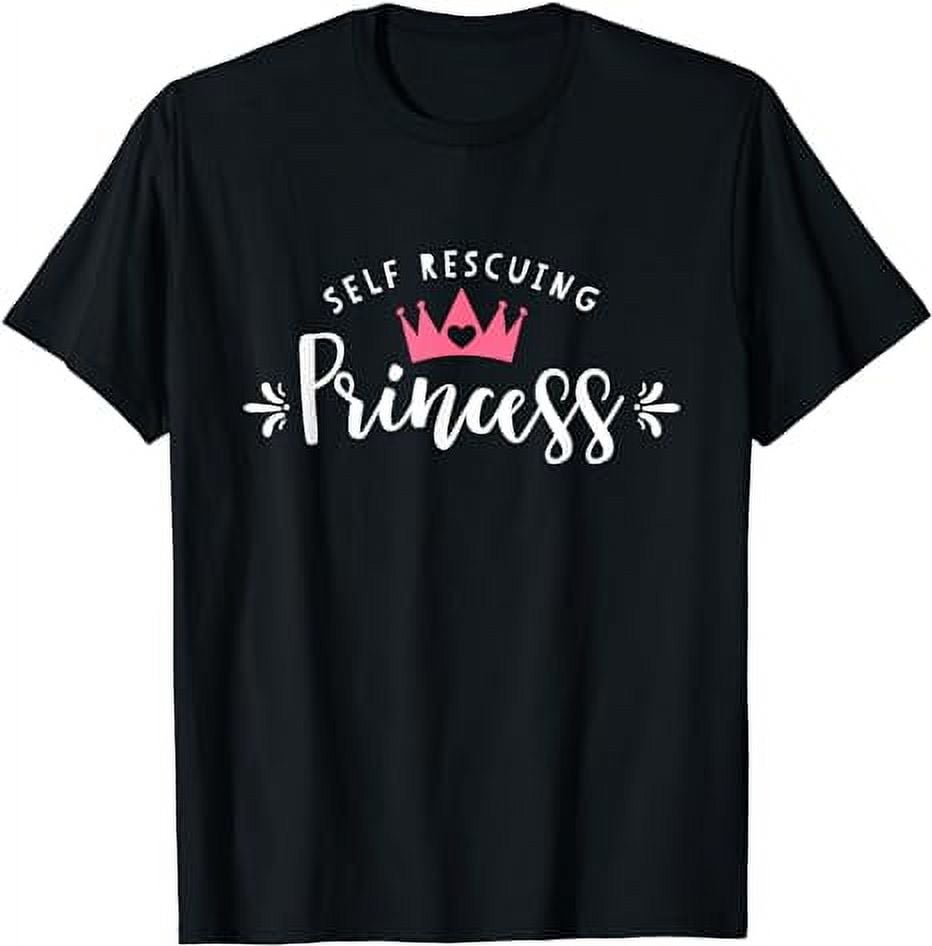 Self Rescuing Princess Funny Independent Vintage T-Shirt - Walmart.com