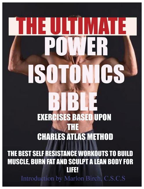 Self Resistance Power Isotonics Exercise Bible, Book 1, (Paperback ...