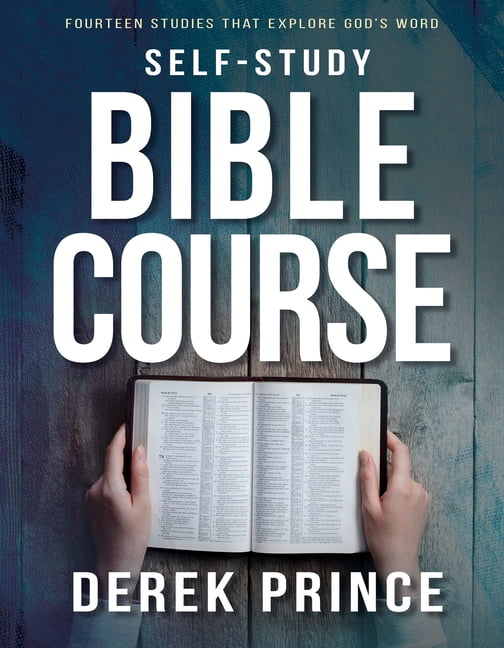 Self-Study Bible Course: Fourteen Studies That Explore God's Word ...