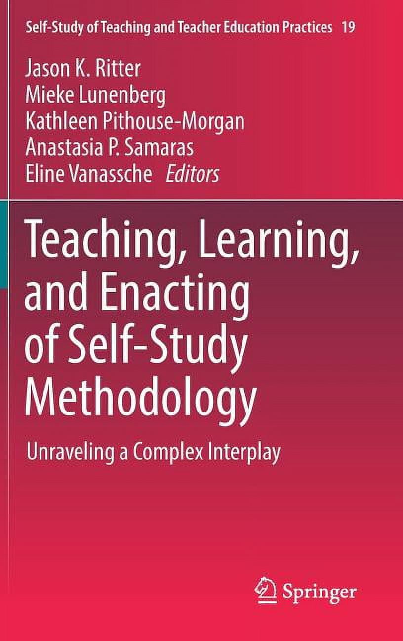 Self-Study of Teaching and Teacher Education Practices: Teaching ...