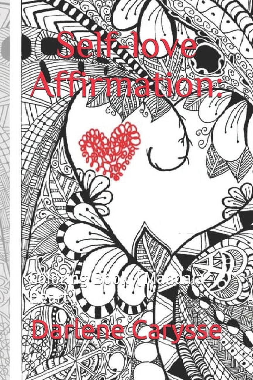 Self-love Affirmation: : Coloring Book (Mandala Heart) - Walmart.com