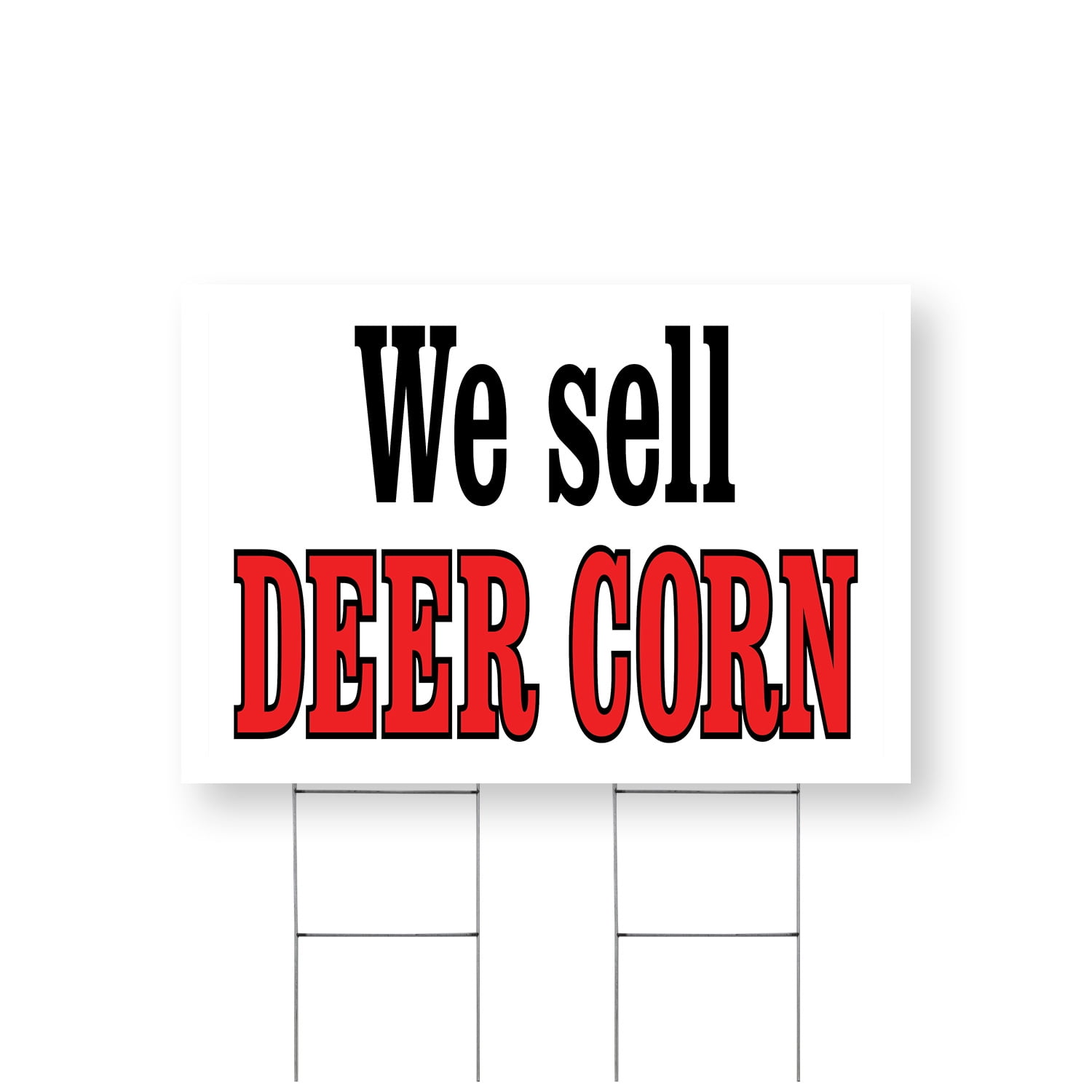 We Sell Deer Corn Yard Sign 24 Inch x 36 Inch Double Sided Weatherproof ...