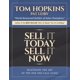 Sell It Today, Sell It Now : Mastering the Art of the One-Call Close ...