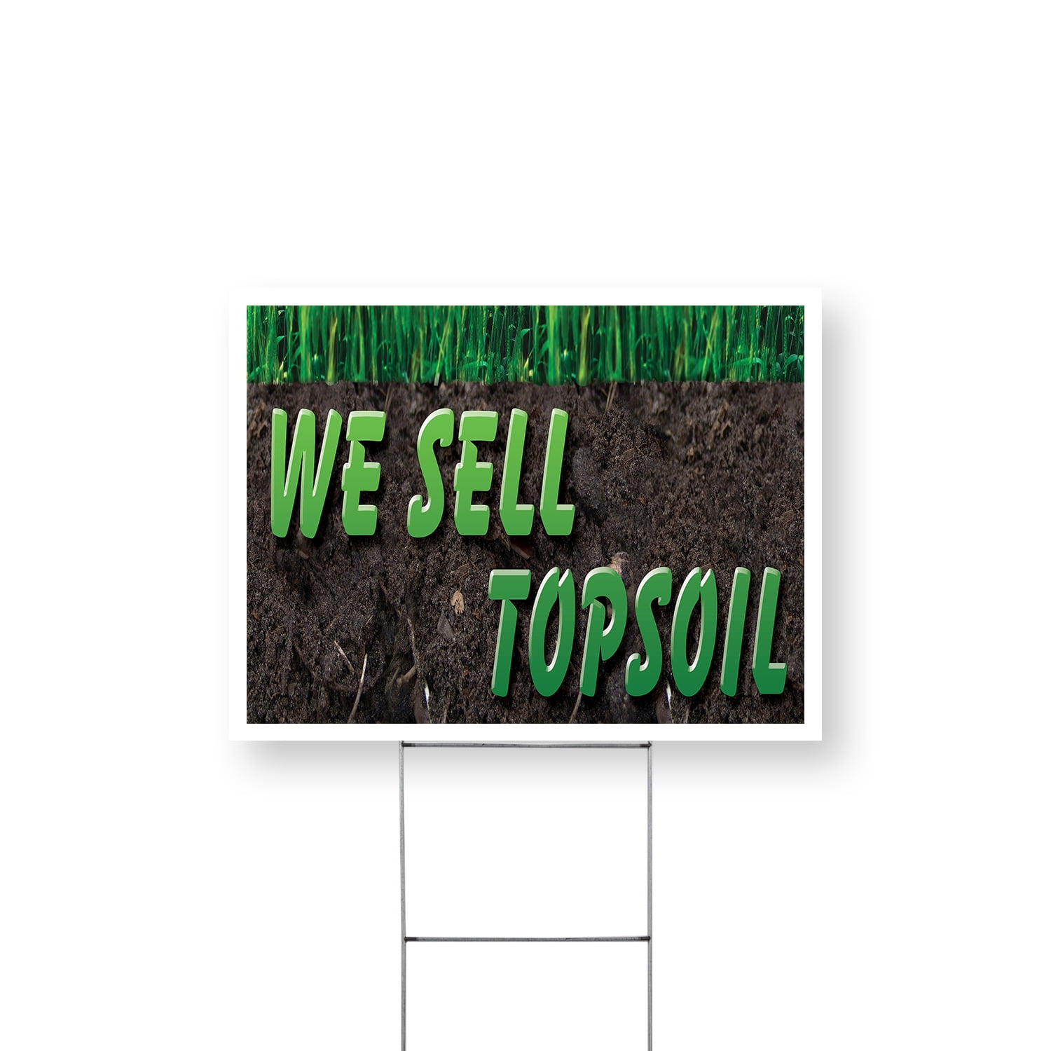 We Sell Topsoil Yard Sign 18 Inch x 24 Inch Double Sided Weatherproof ...