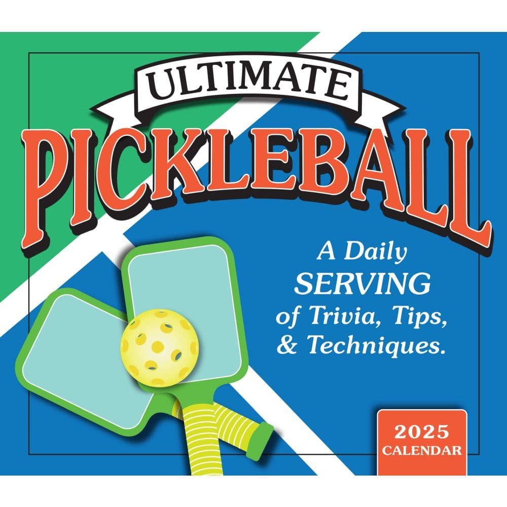 Sellers Publishing, Ultimate Pickleball 2025 Desk Calendar - Walmart.com