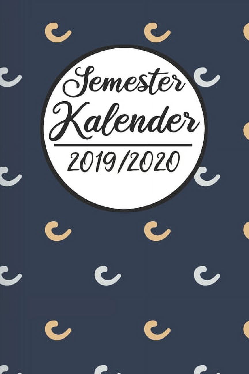 Semester Kalender 2019 / 2020 : Semesterplaner 2019 2020 ... Semester Kalender 2019 / 2020 : Semesterplaner 2019 2020 ...