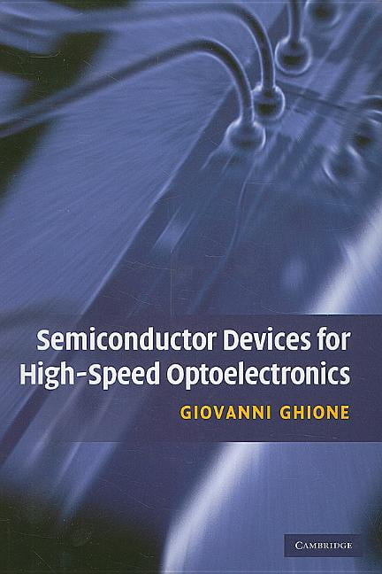 Semiconductor Devices for High-Speed Optoelectronics, (Hardcover ...
