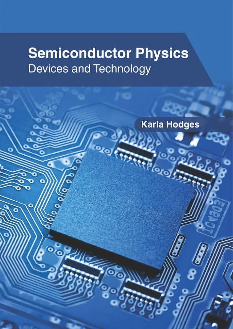 Semiconductor Physics: Devices and Technology, (Hardcover) - Walmart.com