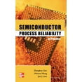 Semiconductor Process Reliability in Practice, (Hardcover) - Walmart.com
