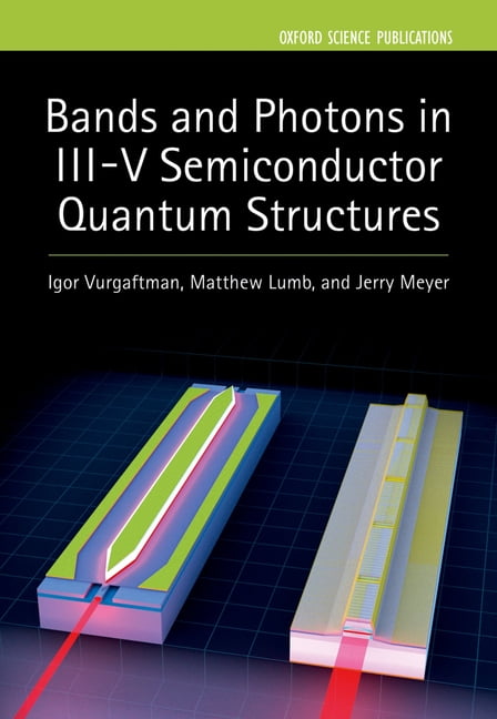 Semiconductor Science and Technology Bands and Photons in III-V ...