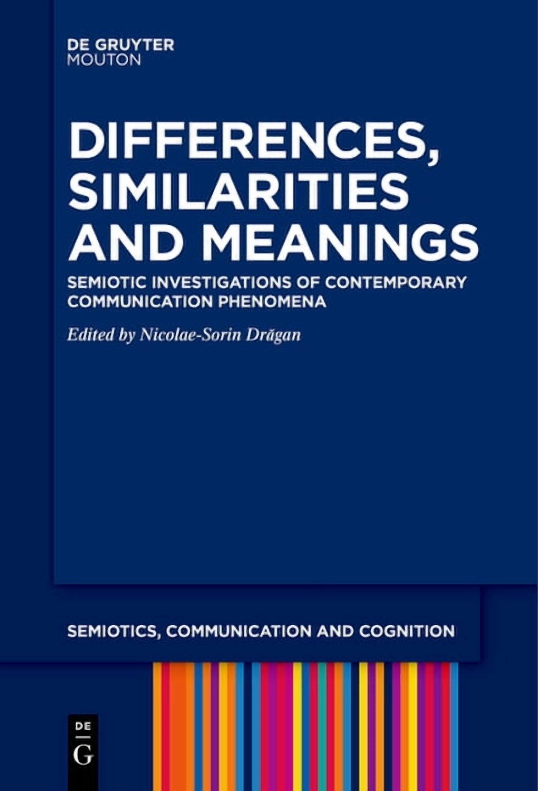 Semiotics, Communication and Cognition [ Differences, Similarities and ...