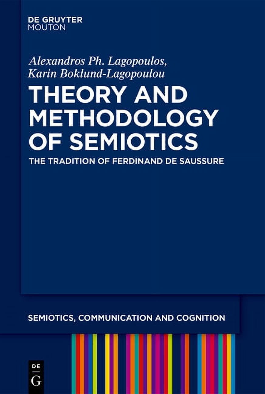 Semiotics, Communication and Cognition [ Theory and Methodology of ...